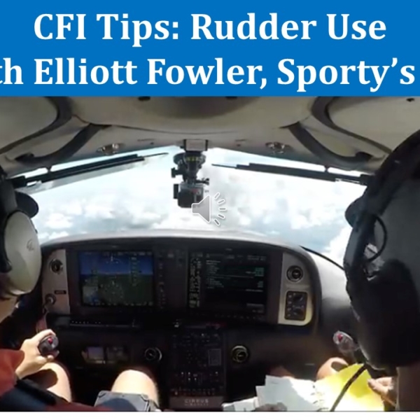 CFI Tips: rudder use : Flight Training Central