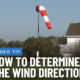 Video tip: How to determine the wind direction for takeoff and landing ...