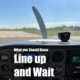 Line Up and Wait: What Every Pilot Needs to Know : Flight Training Central