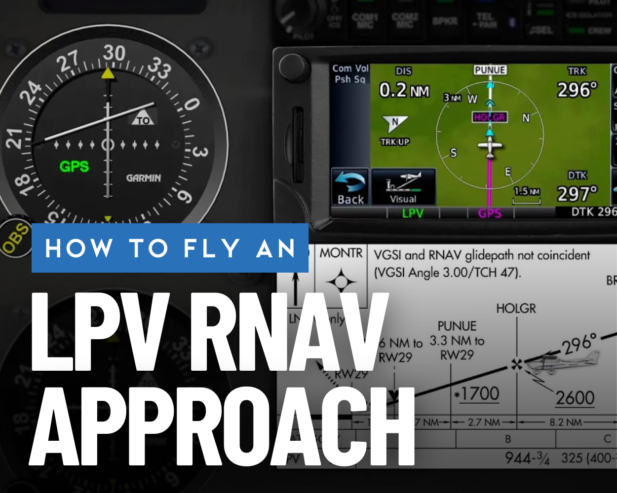 Video Tip: How to fly an LPV (GPS) approach with a Garmin GTN 650 ...