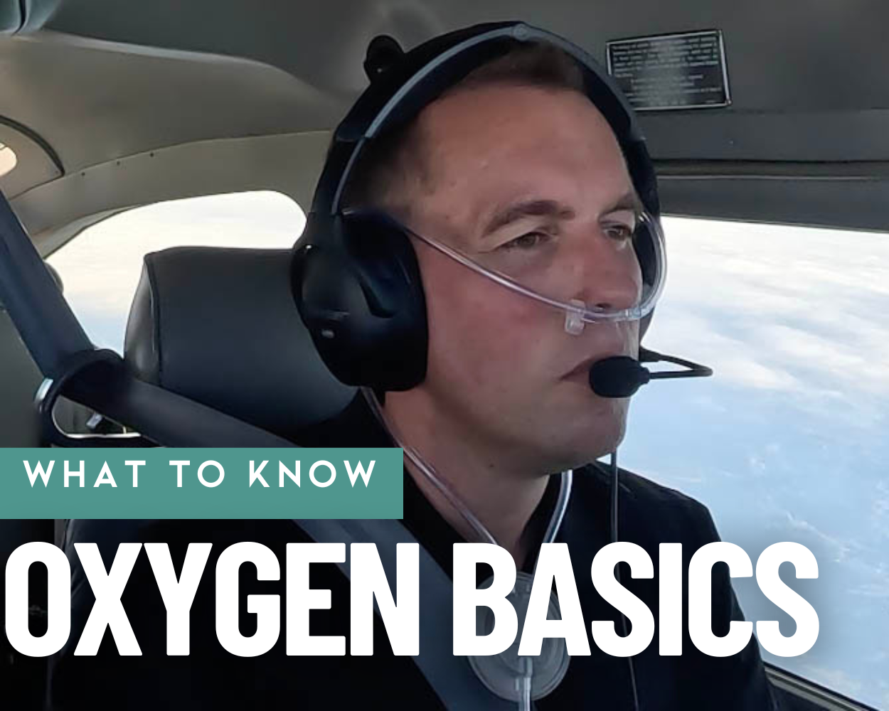 Oxygen basics for pilots : Flight Training Central