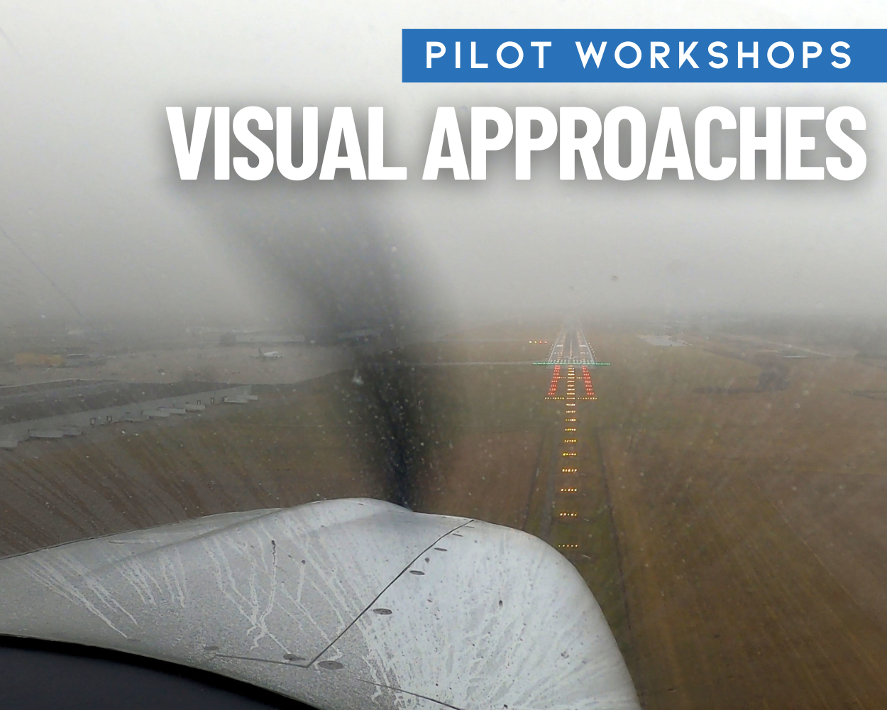 PilotWorkshops’ Guide to Visual Approaches for IFR Pilots : Flight ...