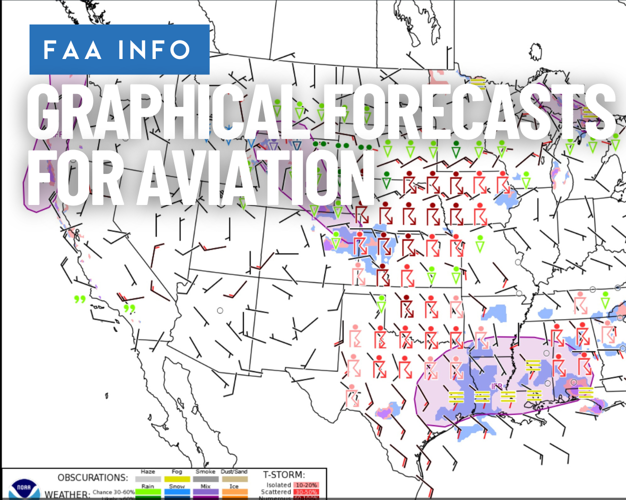 FAA Continues Transition to Graphical Forecasts for Aviation : Flight ...