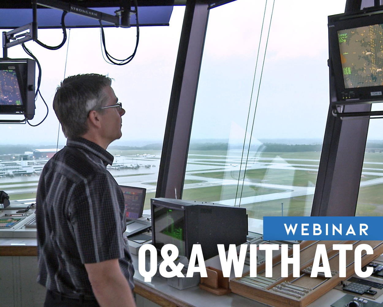 Webinar Video: Q&A With ATC : Flight Training Central
